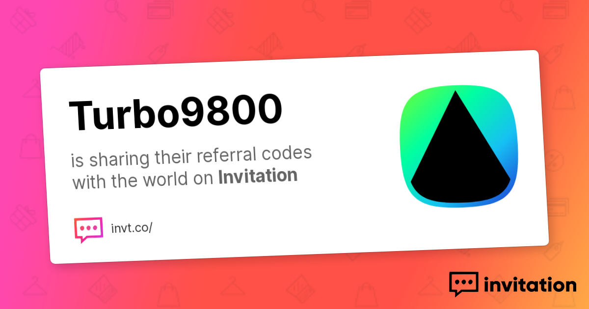 Turbo Referrals — Tuhinshubhra Atta invitation.codes