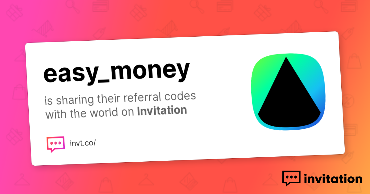 Easy Money Referrals — Ethan Pepper invitation.codes