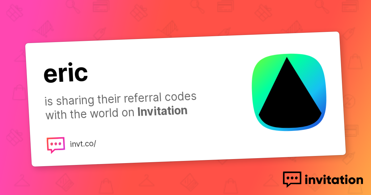 Eric's Promo Codes — Eric Qian invitation.codes
